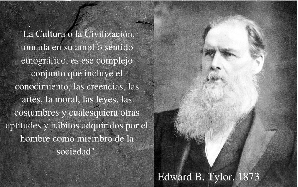 DEFINICIONES Y CONCEPTOS DE CULTURA 5: EDWARD BURNETT TYLOR – ACTIVIDAD ...